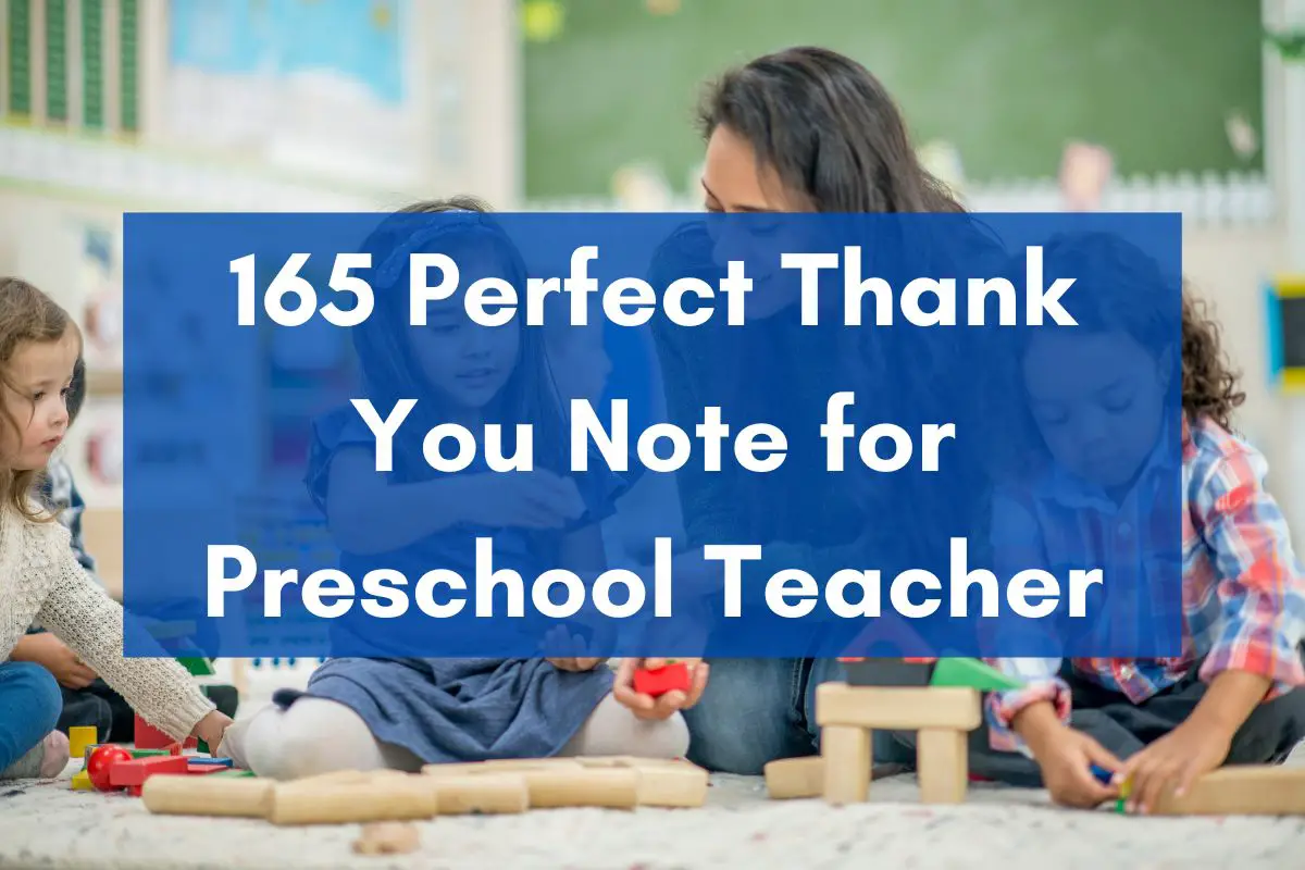 165 Perfect Thank You Note to Preschool Teacher – Best FB Status