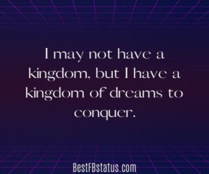 119 King Status in English: King Attitude Quotes (2024) – Best FB Status