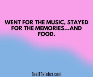 175 Concert Captions for Instagram – Best FB Status