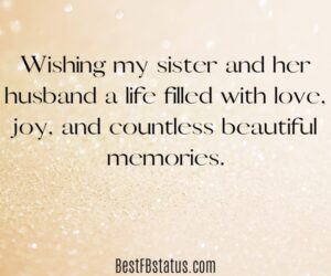 199 Dreamy Wedding Captions for Your Happily Ever After – Best FB Status