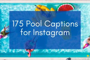 175 Pool Captions for Instagram – Best FB Status