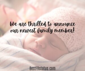 150 Sweet Baby Announcement Captions to Welcome Your Little One – Best ...