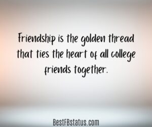 225 Inspiring College Quotes to Boost Your Academic Journey – Best FB ...