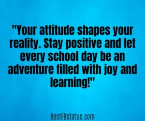 175 School Motivation Quotes To Inspire Students: Rise And Shine – Best ...