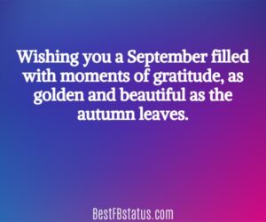 175 September Captions: Your Go-To List for Perfect Posts – Best FB Status