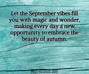 175 September Captions: Your Go-To List for Perfect Posts – Best FB Status