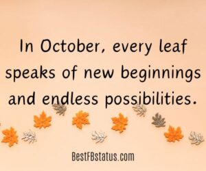 175 October Quotes to Welcome the Cozy Season – Best FB Status