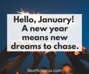 161 January Quotes: A Fresh Start for the Year Ahead – Best FB Status